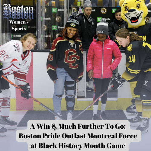 A Win & Much Further To Go: Boston Pride outlast Montreal Force at ...